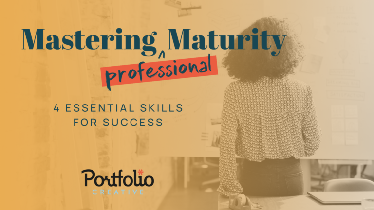 Mastering Professional Maturity in Marketing and Creative Roles ...
